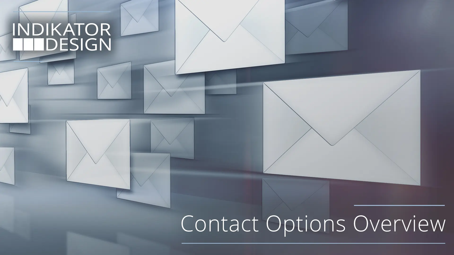 Contact Options Overview » Indikator Design